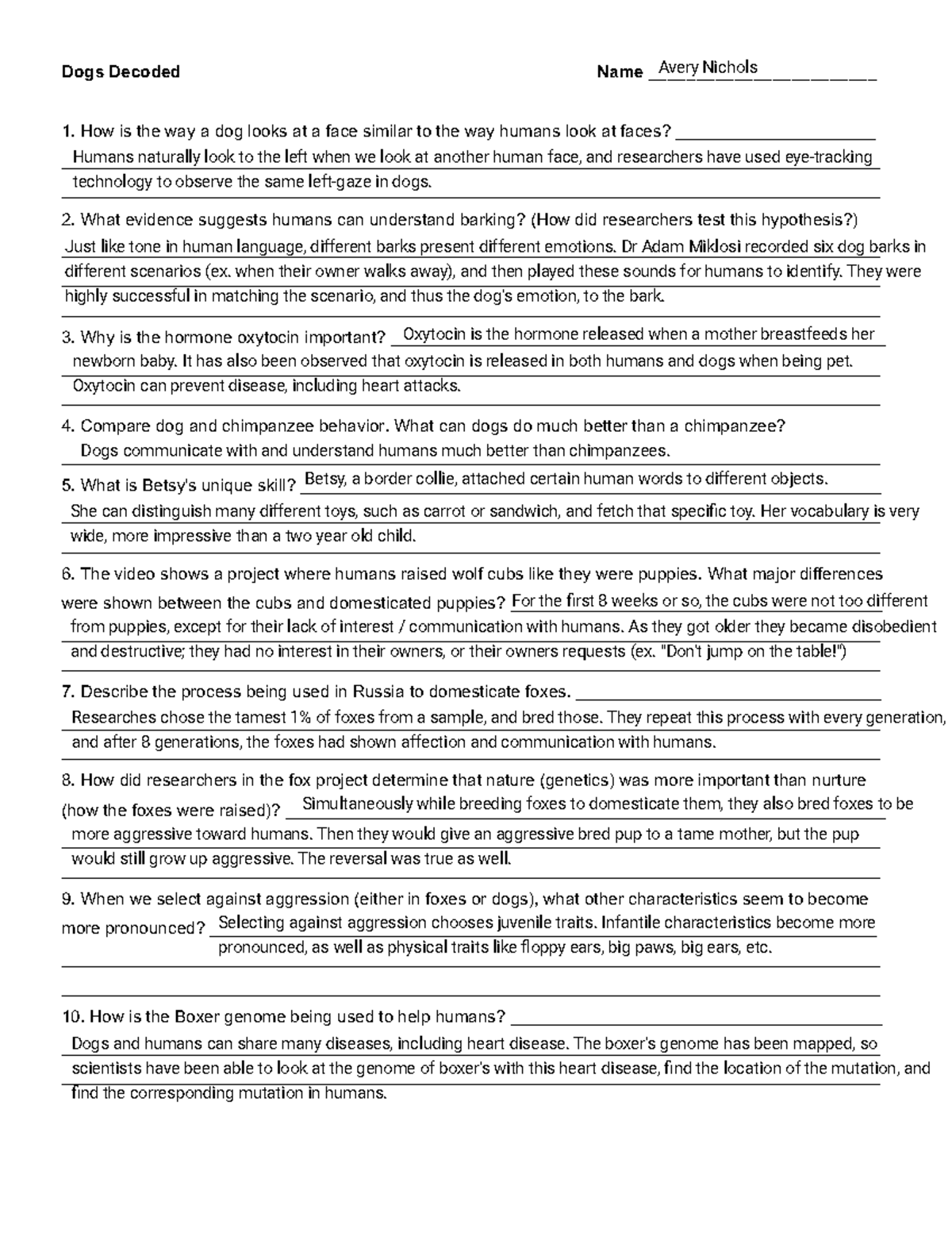 Dogs Domesticated - Dogs Decoded Name ________________________ How is ...