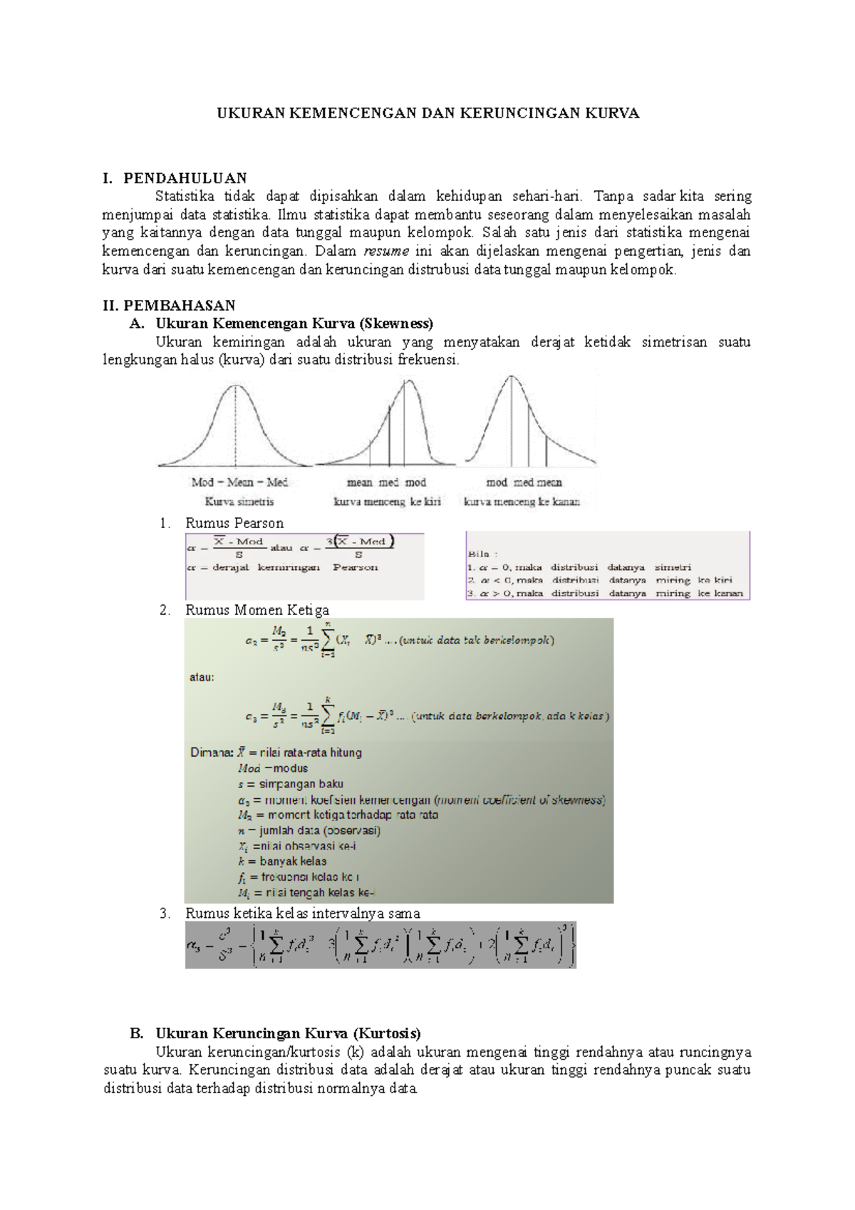 Statistika - Ukuran Kemencengan dan Keruncingan Kurva - UKURAN ...