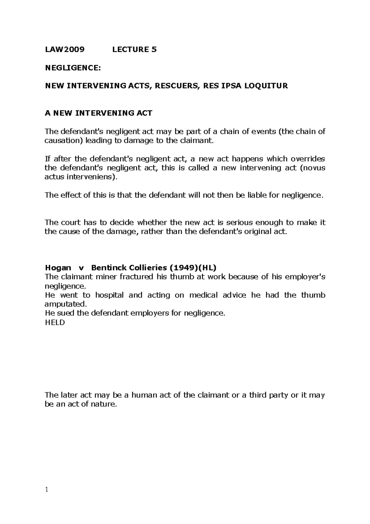 Lecture 5 Novus Actus - LAW2009 LECTURE 5 NEGLIGENCE: NEW INTERVENING ...