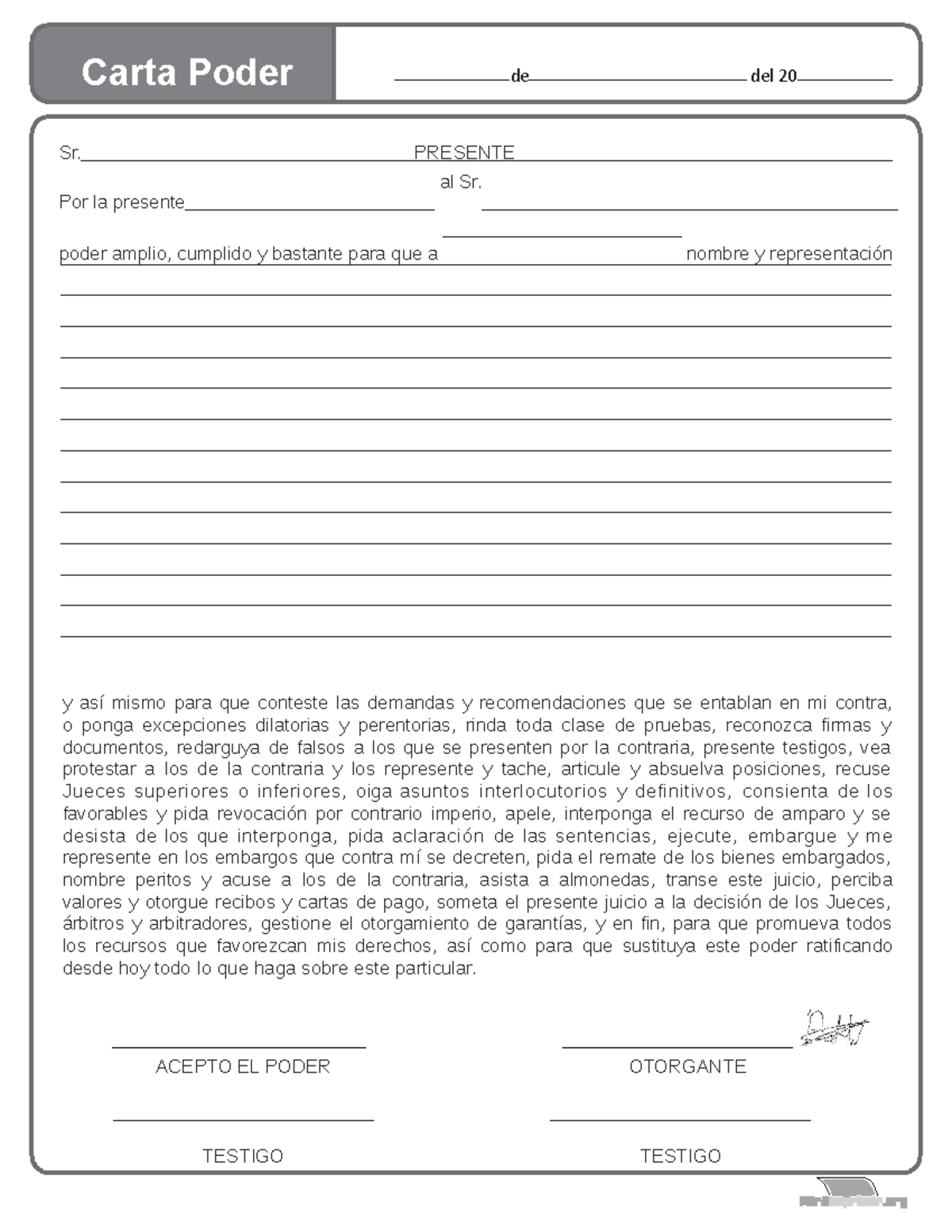 Carta Poder para imprimir - Carta Poder de del 20 Sr. Por la presente ...