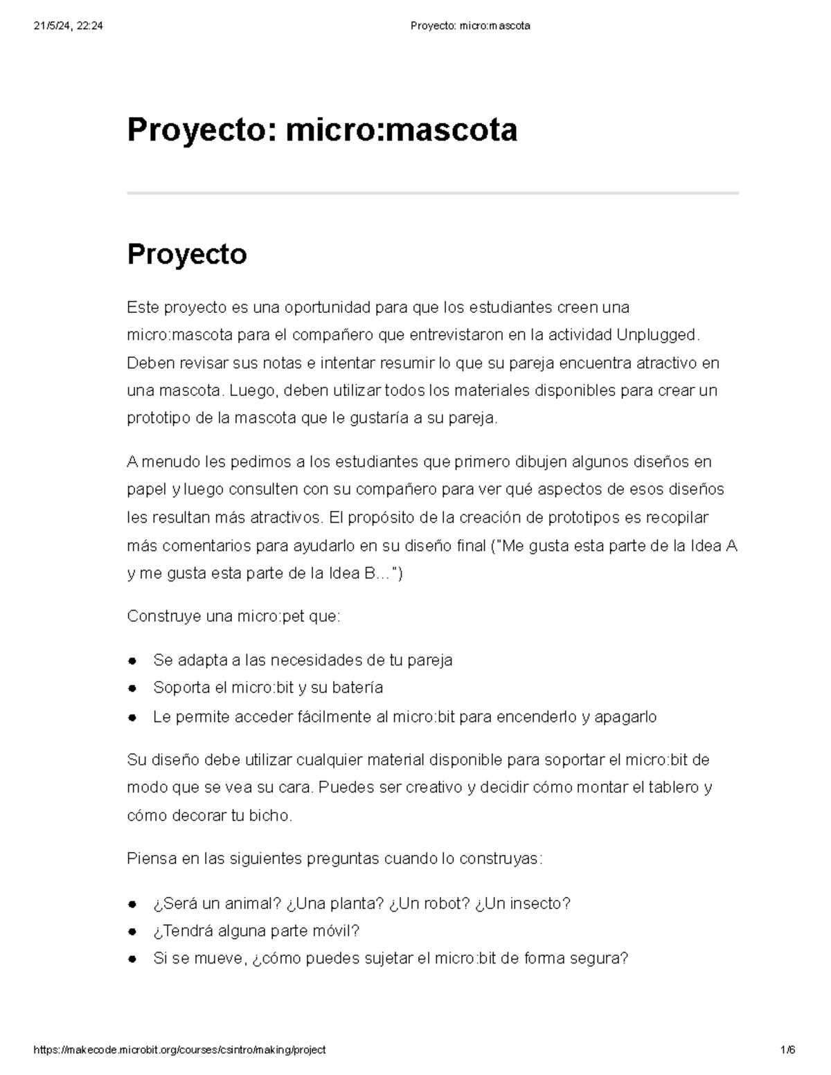 Proyecto micro mascota - Proyecto: micro:mascota Proyecto Este proyecto es una oportunidad para ...