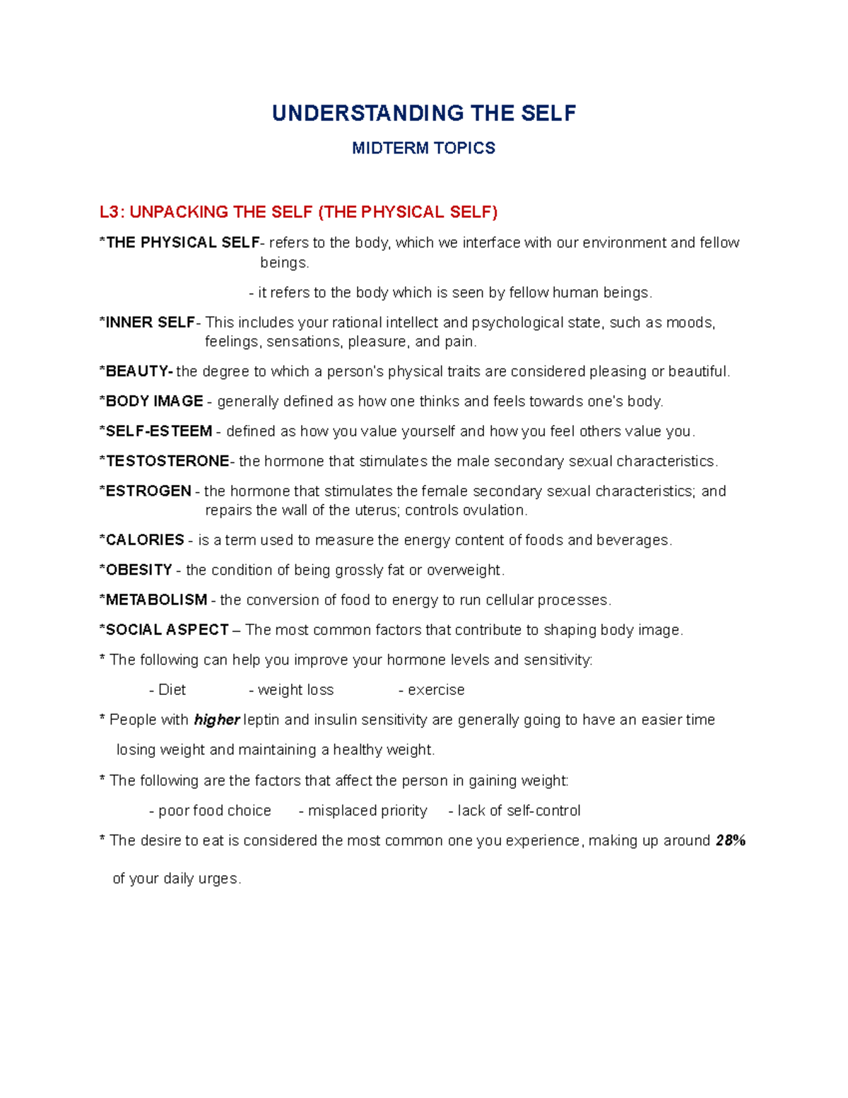 UTS- Midterm- Reviewer - UNDERSTANDING THE SELF MIDTERM TOPICS L3: UNPACKING THE SELF (THE ...