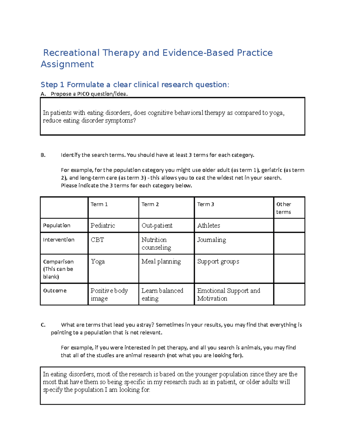 Recreational Therapy and Evidence-Based Practice Assignment - Propose a PICO question/idea. In ...
