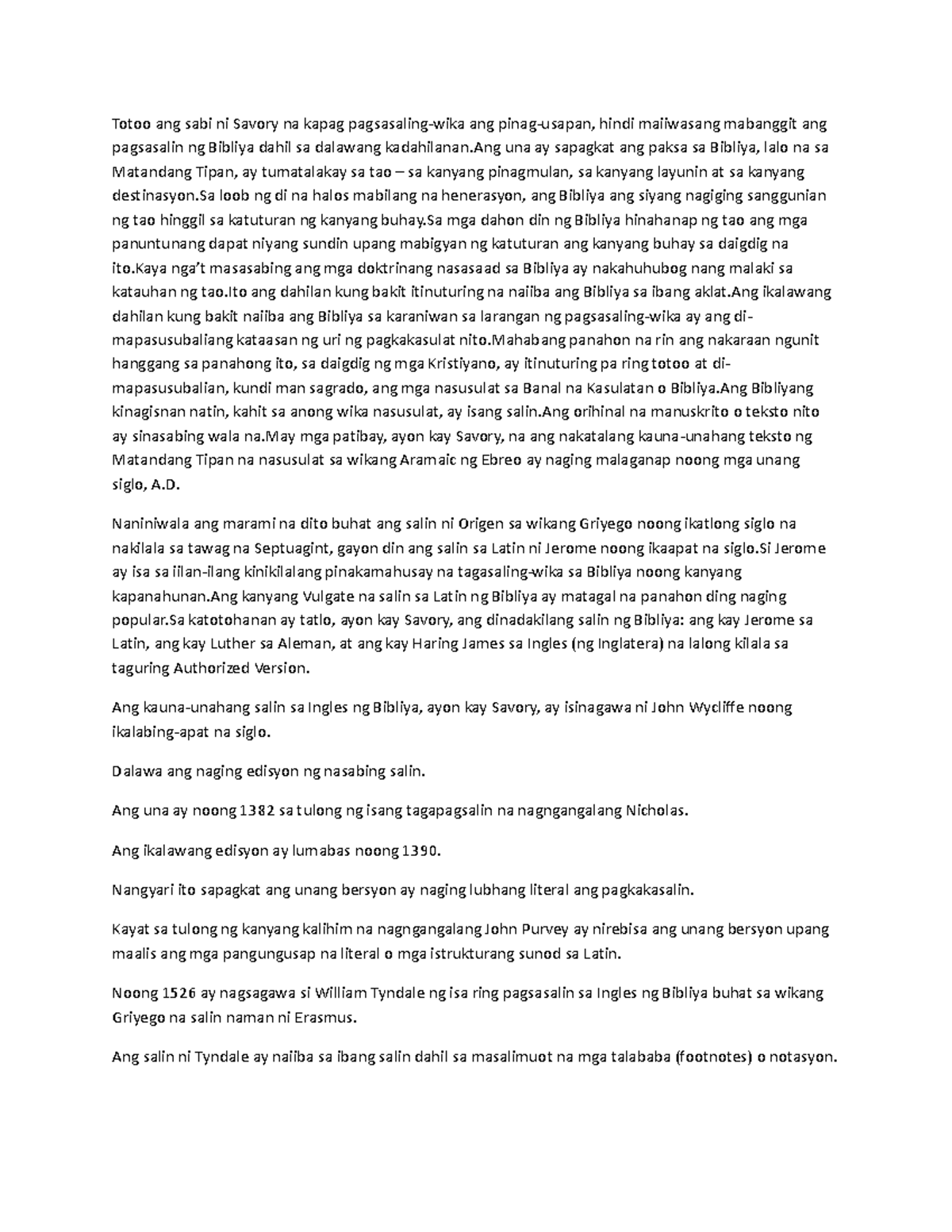 Pagsasalin ng Wika - Totoo ang sabi ni Savory na kapag pagsasaling-wika ...