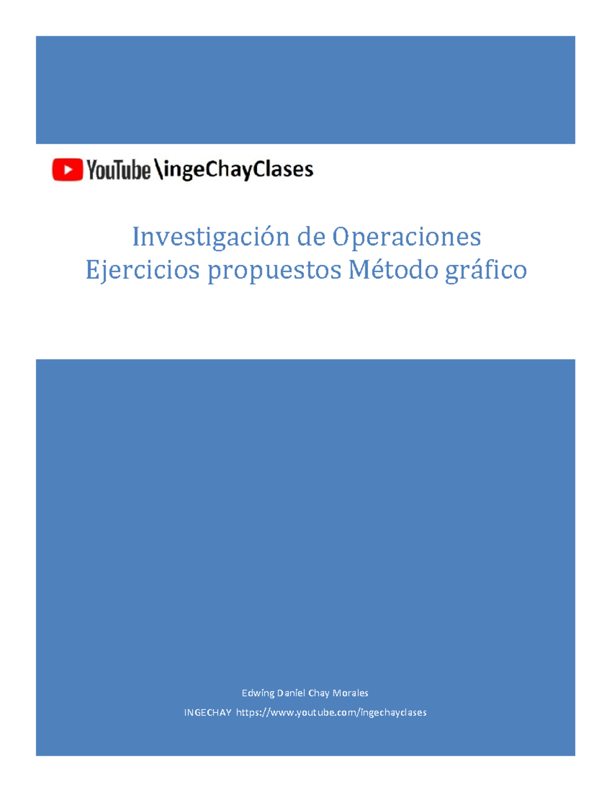 Inge Chay Método Gráfico Ejercicios - Edwing Daniel Chay Morales ...