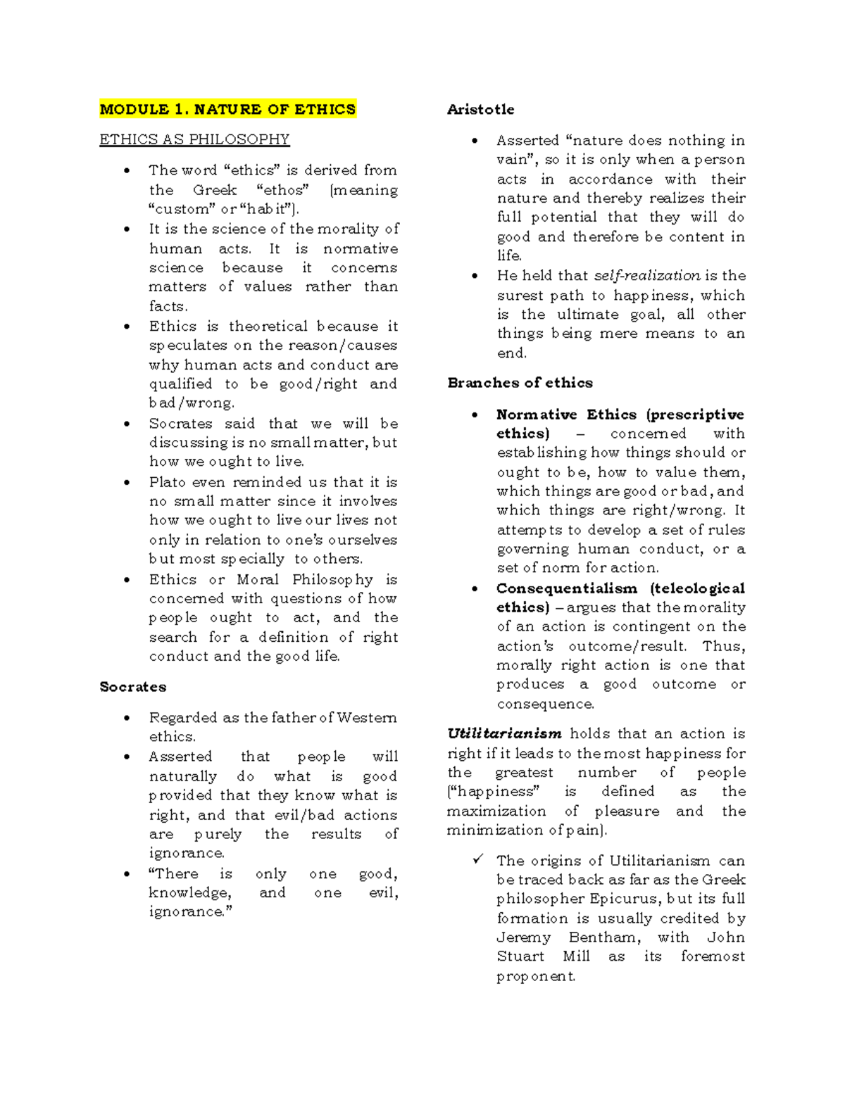Ethics- Reviewer- Midterm - MODULE 1. NATURE OF ETHICS ETHICS AS ...
