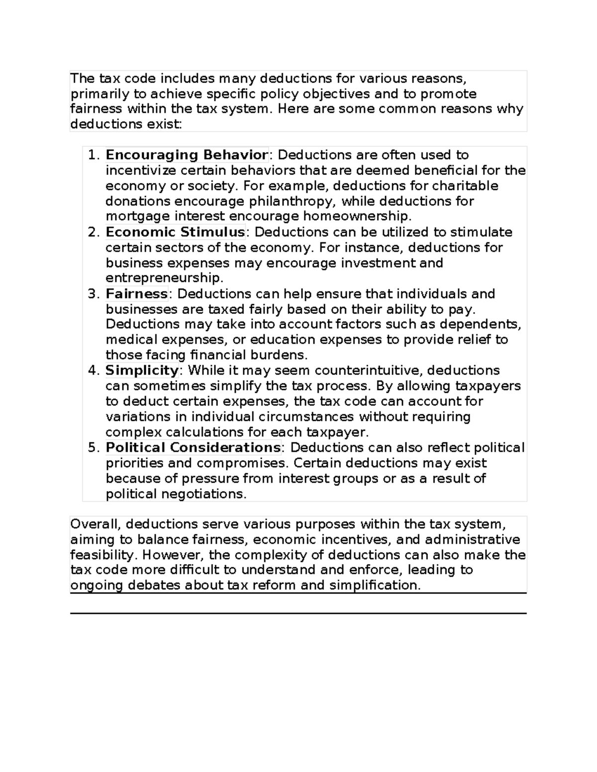Why dudections in tax code - The tax code includes many deductions for ...