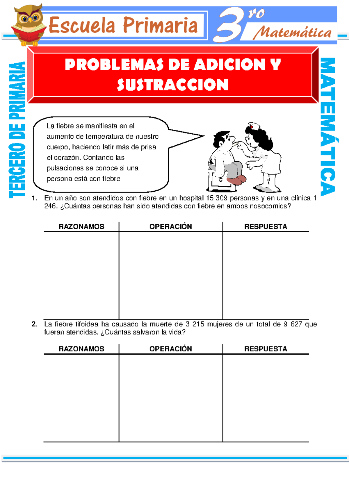 Problemas de Adicion y Sustraccion para Tercero de Primaria - . En un ...