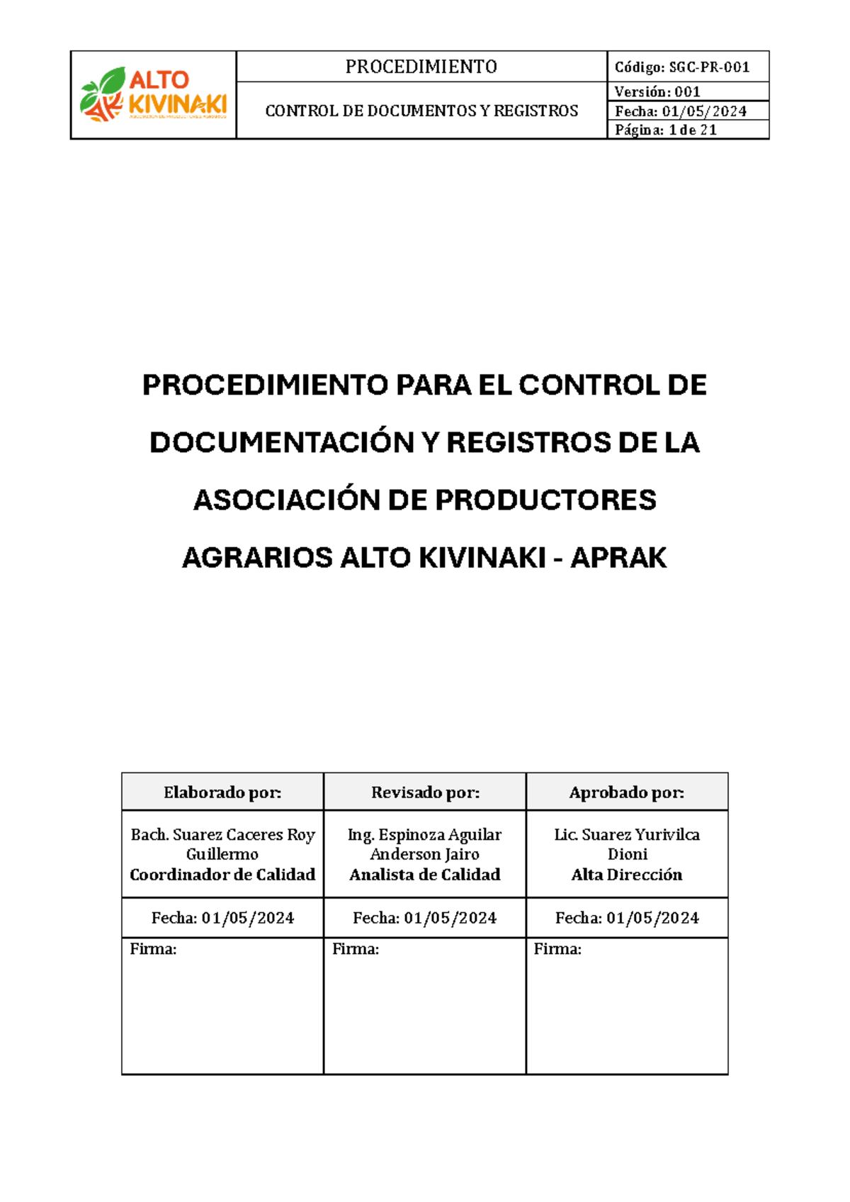 SGC-PR-001 Procedimiento DE Documento Interno - CONTROL DE DOCUMENTOS Y REGISTROS Versión: 001 ...
