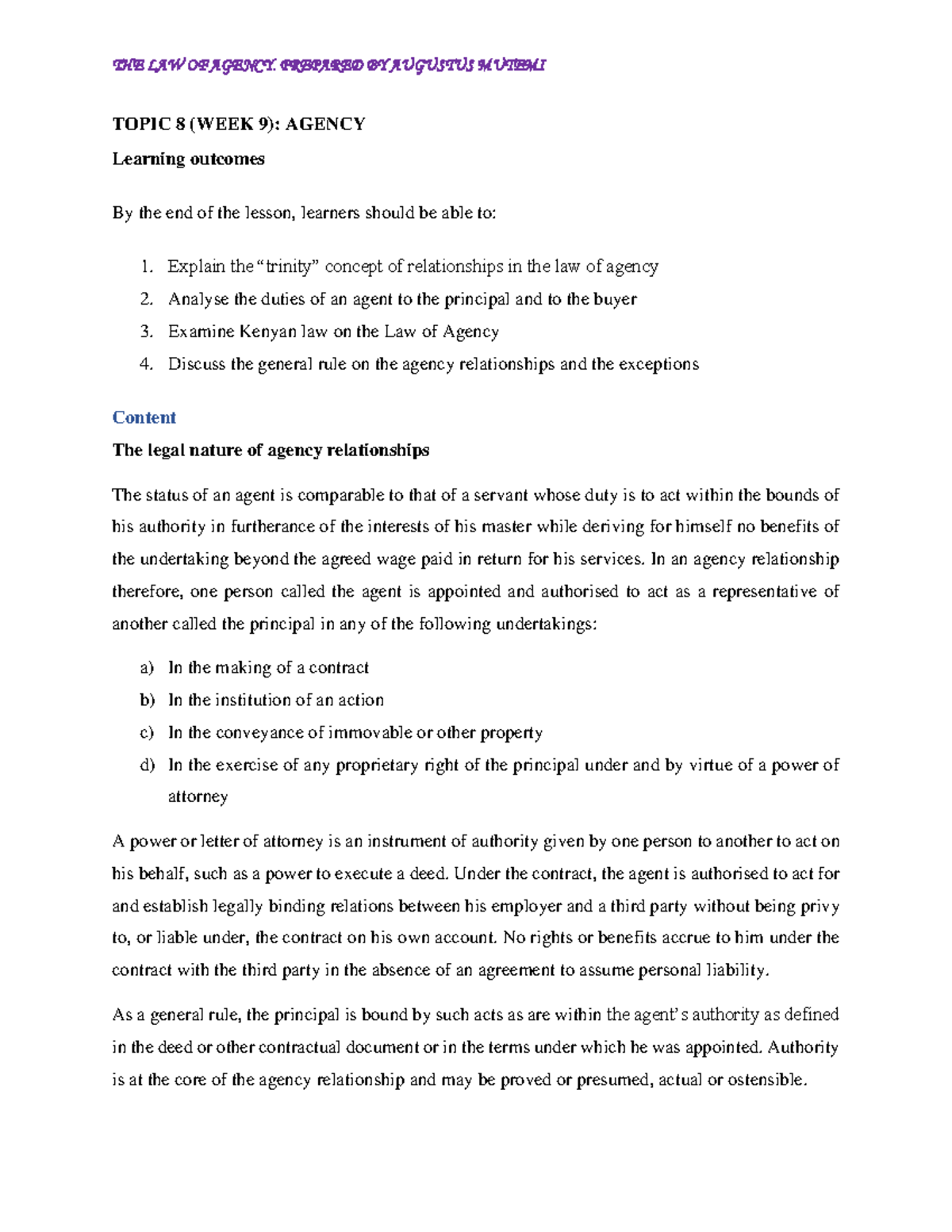 Agency - .......... - TOPIC 8 (WEEK 9): AGENCY Learning outcomes By the ...