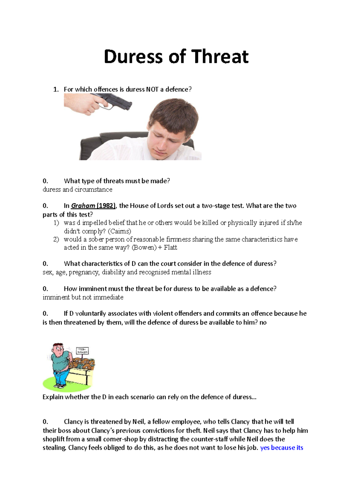 Duress of Threat - Duress of Threat For which offences is duress NOT a ...