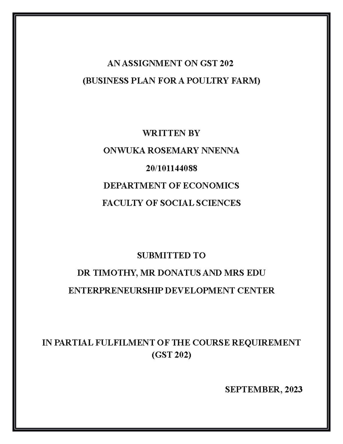 Fakabepoultry-Copy1final - AN ASSIGNMENT ON GST 202 (BUSINESS PLAN FOR ...