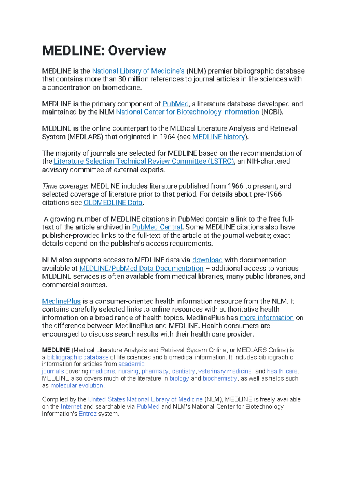 Gis - good - MEDLINE: Overview MEDLINE is the National Library of ...