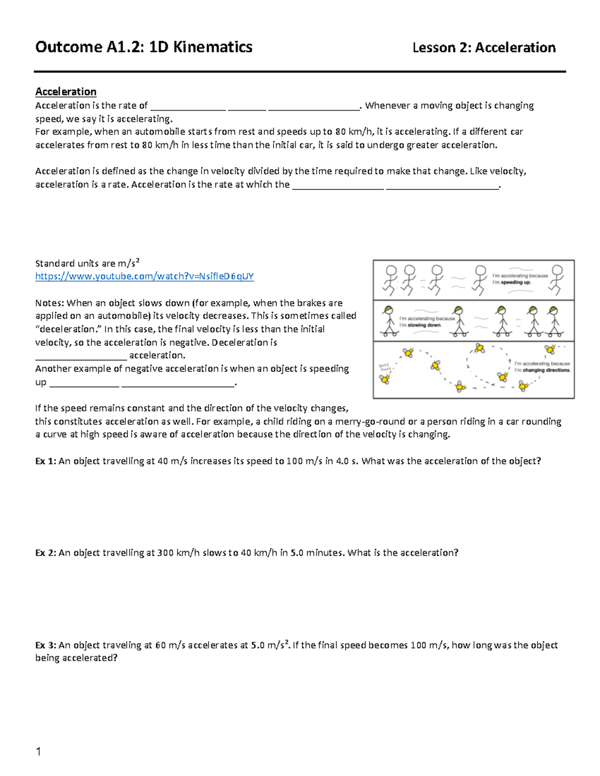 A1.2 Acceleration Student Notes - Outcome A1. 2 : 1D Kinematics Lesson ...