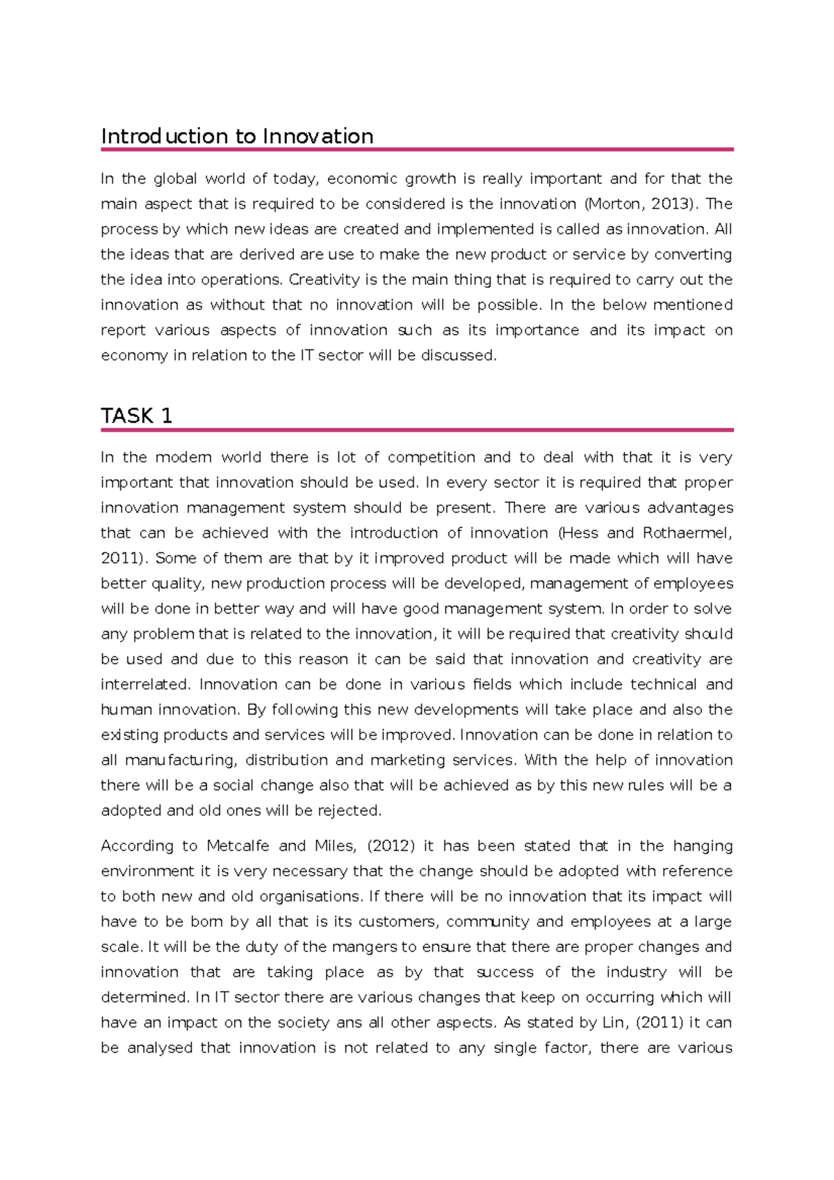 Introduction to Innovation - The process by which new ideas are created ...