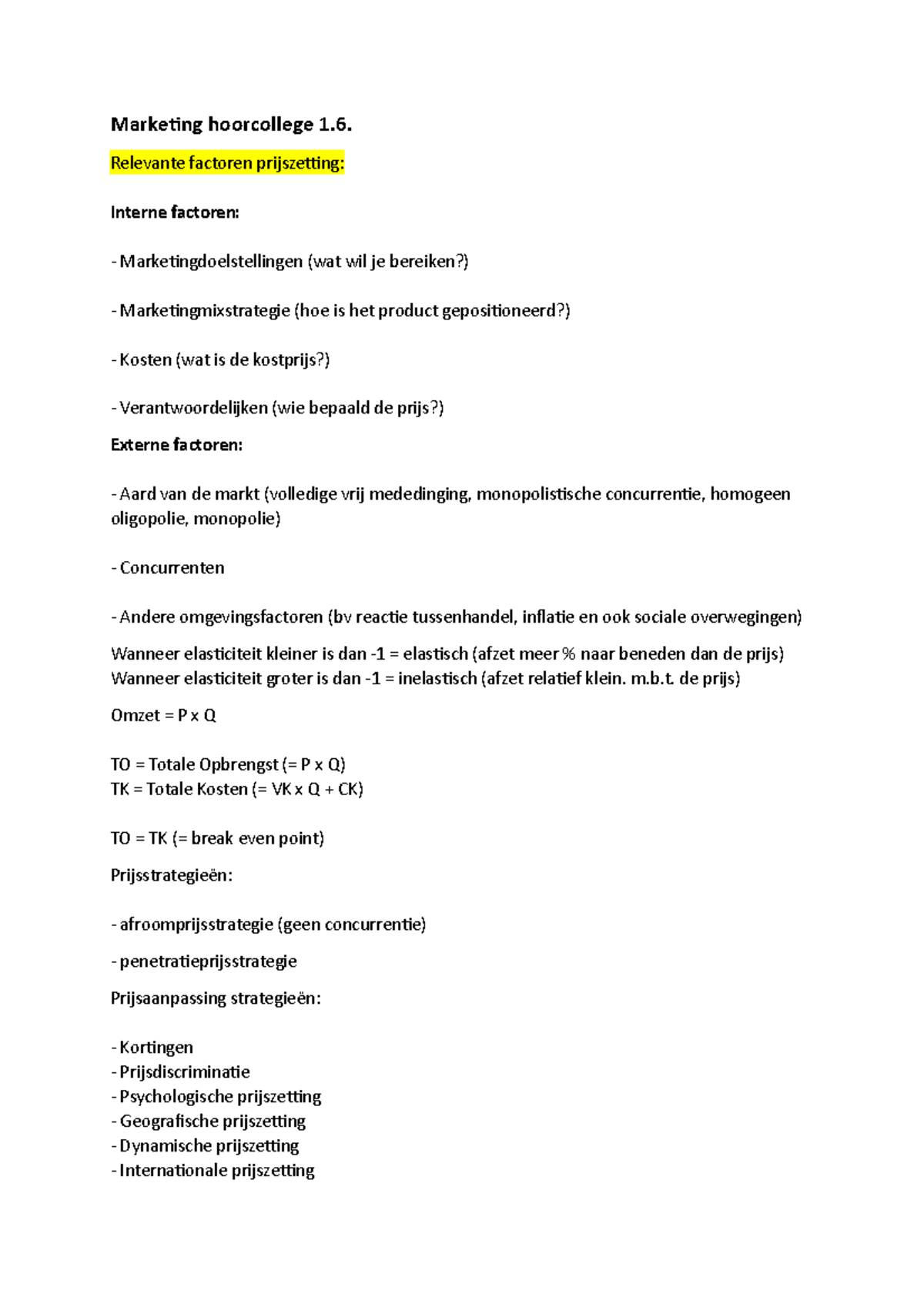 Marketing hoorcollege 1 - Relevante factoren prijszetting: Interne ...
