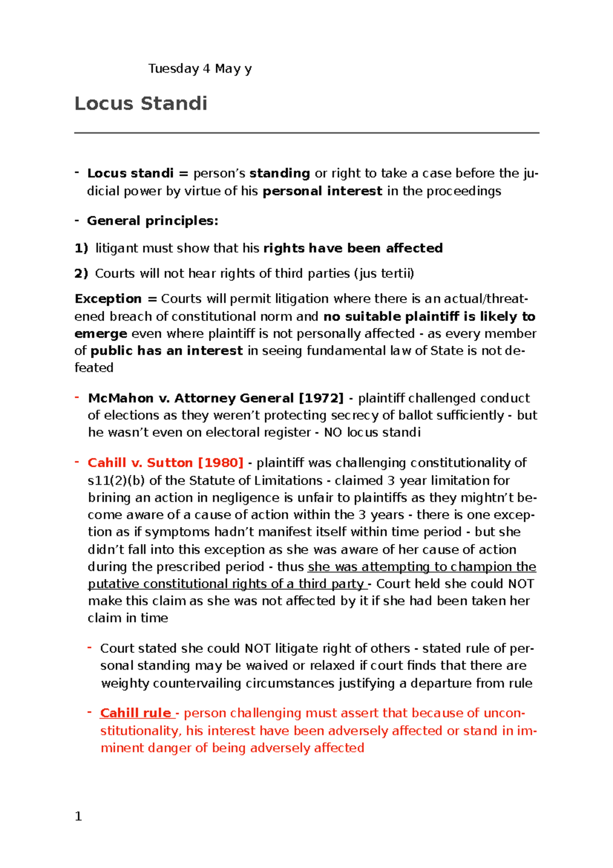 Locus Standi - Attorney General [1972] - plaintiff challenged conduct ...