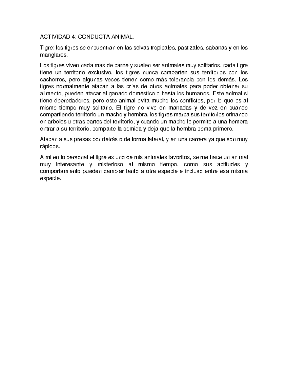 Actividad 4. conducta animal - ACTIVIDAD 4: CONDUCTA ANIMAL. Tigre: los ...