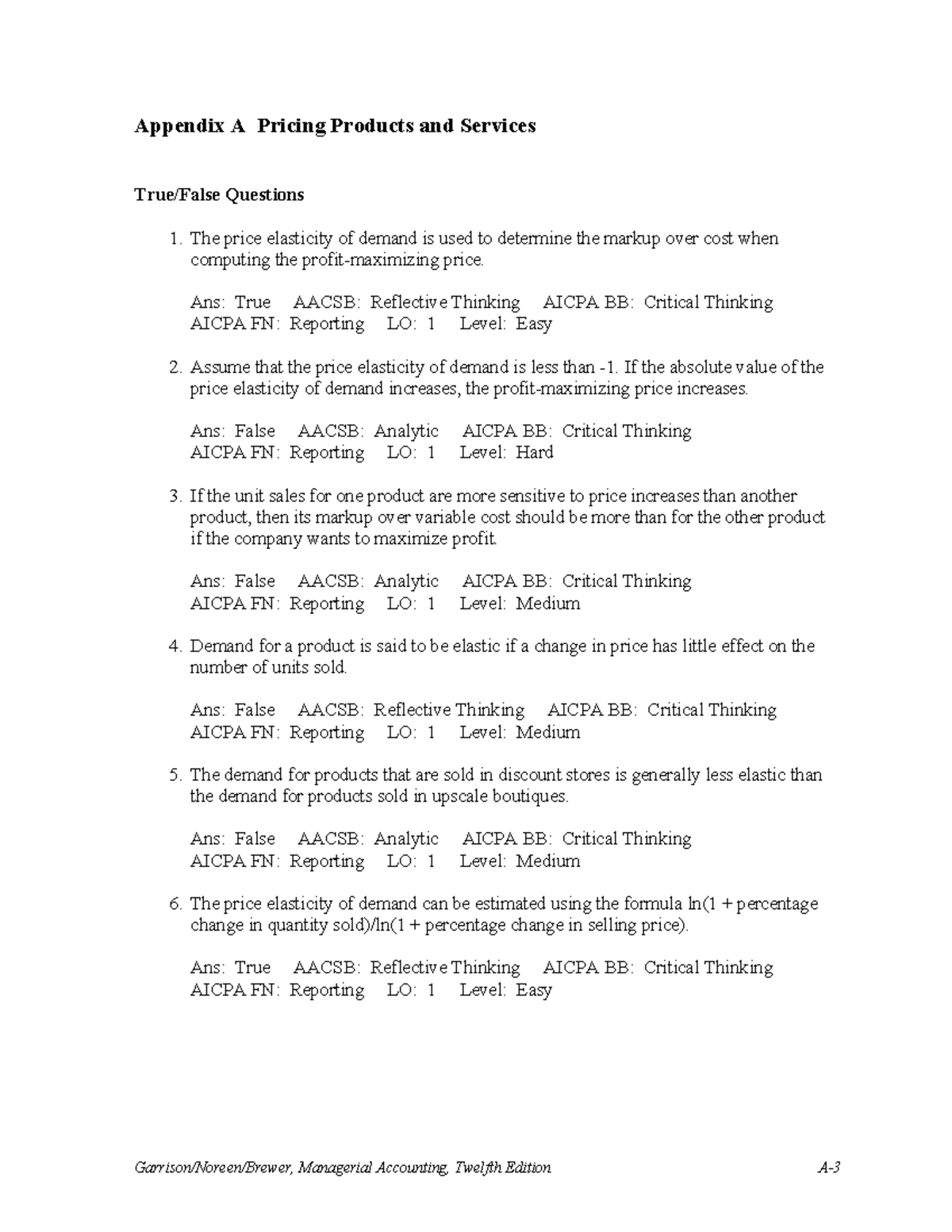 Appendix A - Price must be greater than cost in order for the firm to ...