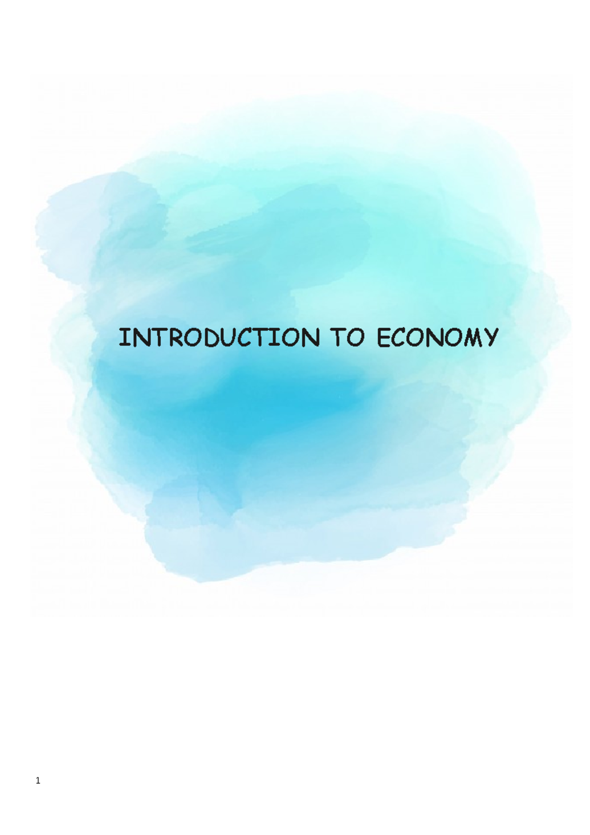 Introduction to economy Unit 1 - INTRODUCTION TO ECONOMY o Principle 4 ...