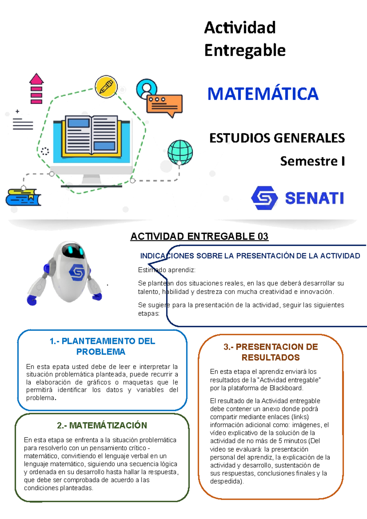 Entregable 03-mate - ACTIVIDAD ENTREGABLE 03 . Actividad Entregable MATEMÁTICA ESTUDIOS ...