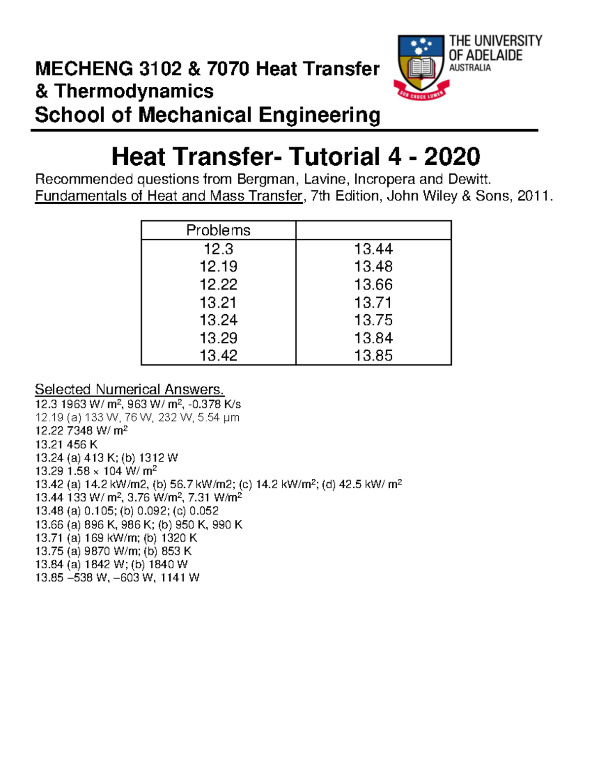 Tute 04 HT 2020 - Heat Transfer assignment 4 and its answers - MECHENG ...