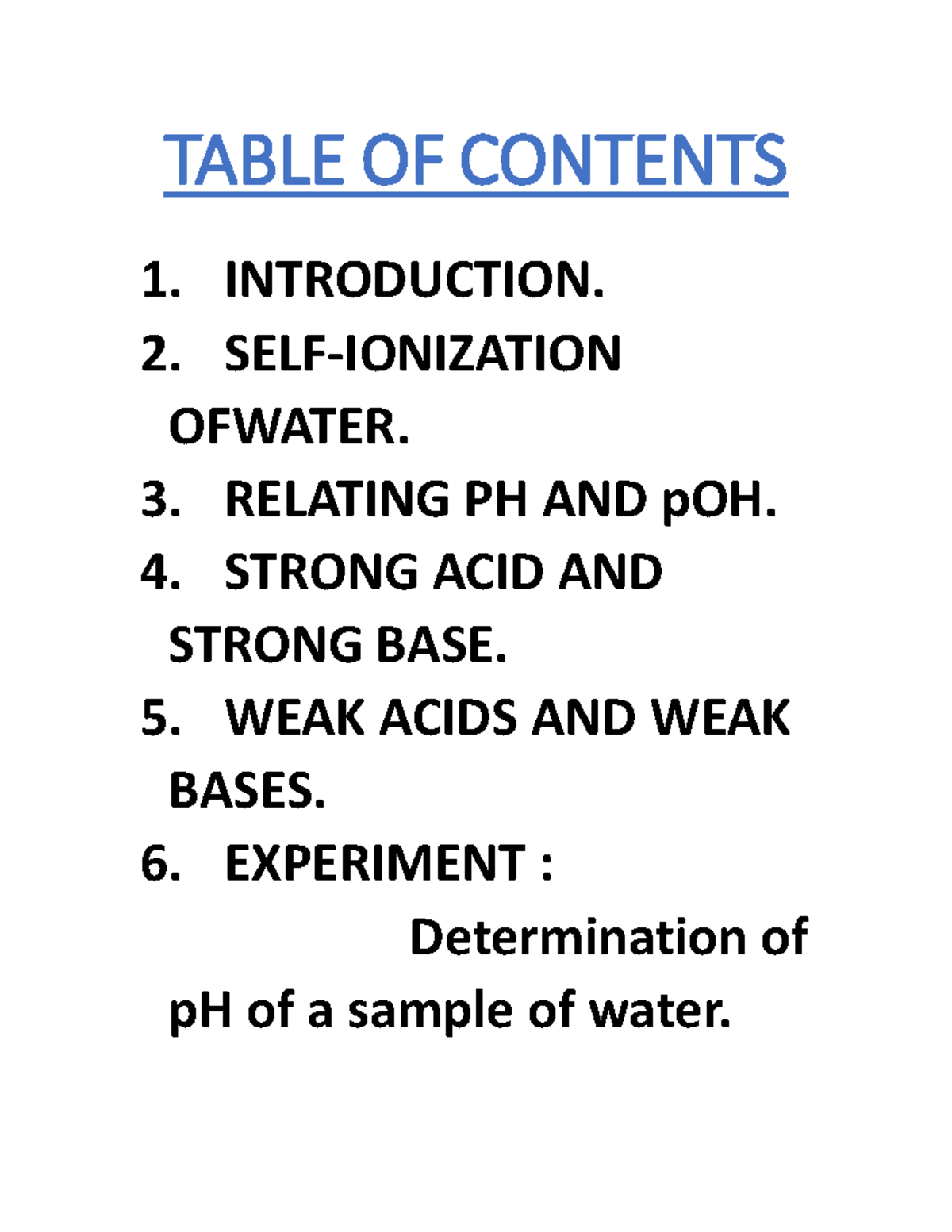 Chemistry project - TABLE OF CONTENTS 1. INTRODUCTION. 2. SELF ...