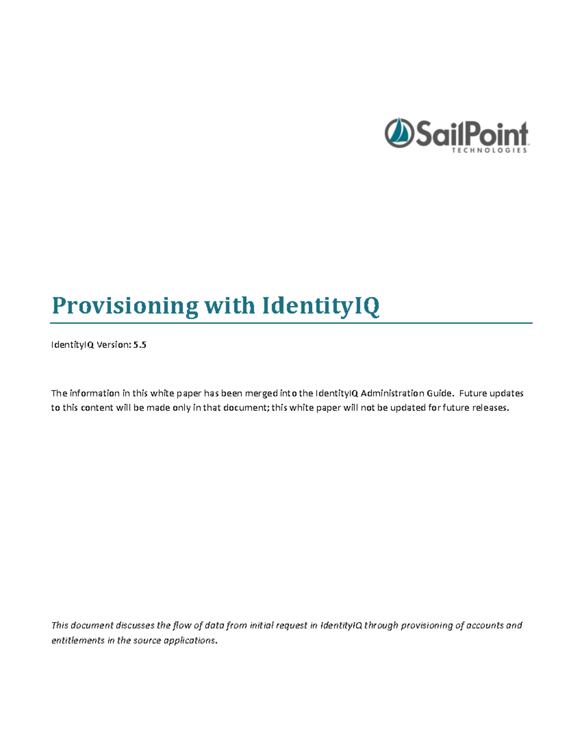 Provisioning with Identity IQ - Provisioning with IdentityIQ IdentityIQ ...