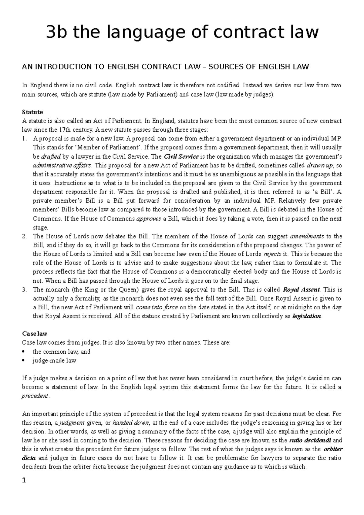 3b the language of contract law - English contract law is therefore not ...