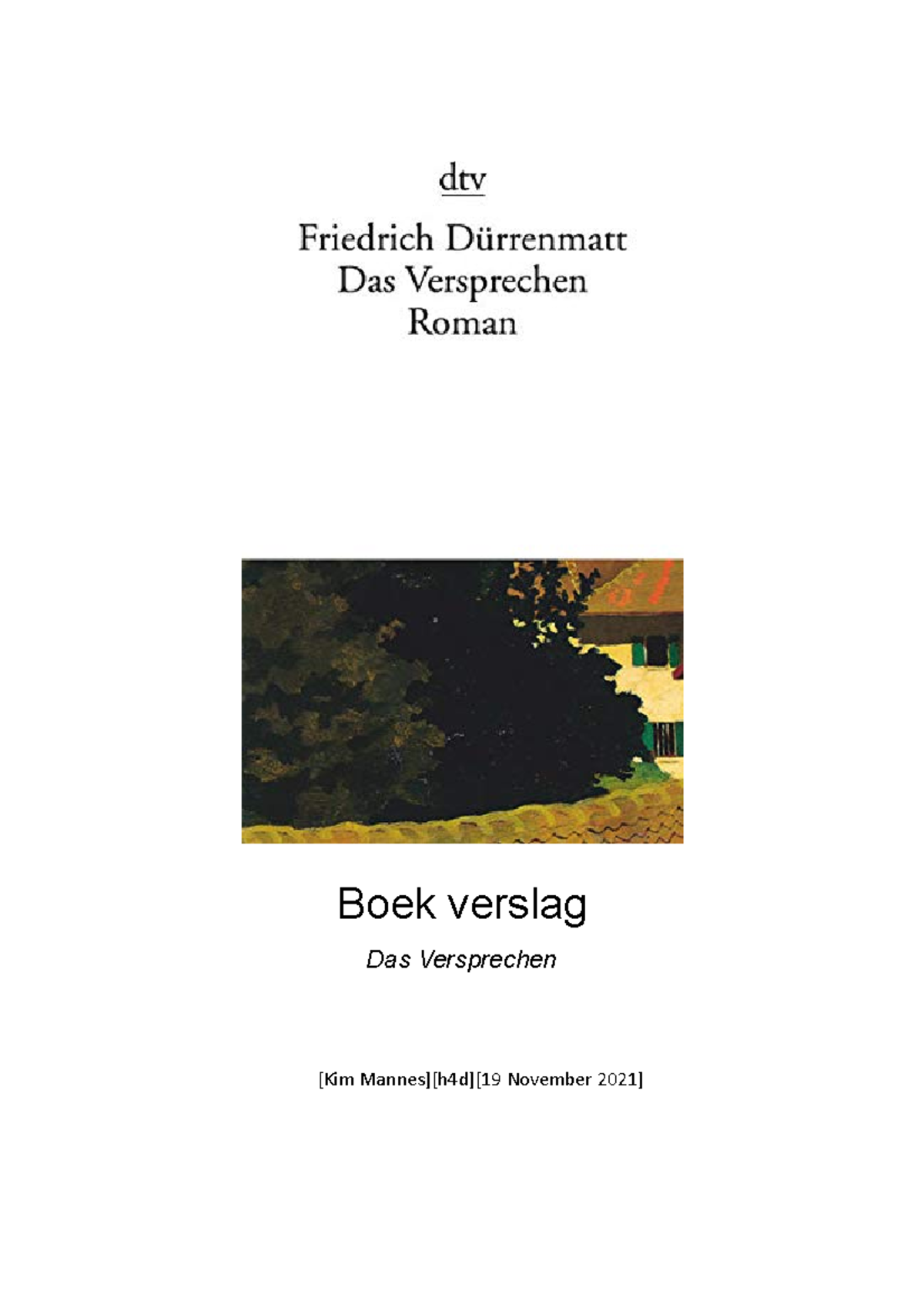Boek verslag duits - Boek verslag Das Versprechen [Kim Mannes][h4d][19 ...