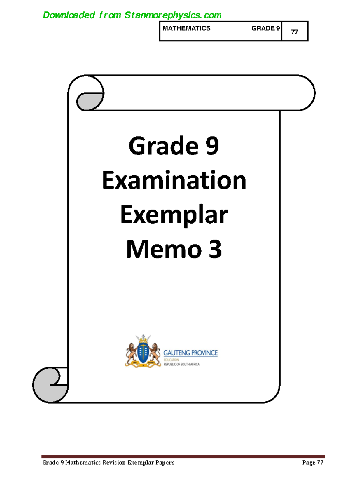 Exemplar 3 Memo - MATHEMATICS GRADE 9 77 Grade 9 Examination Exemplar ...