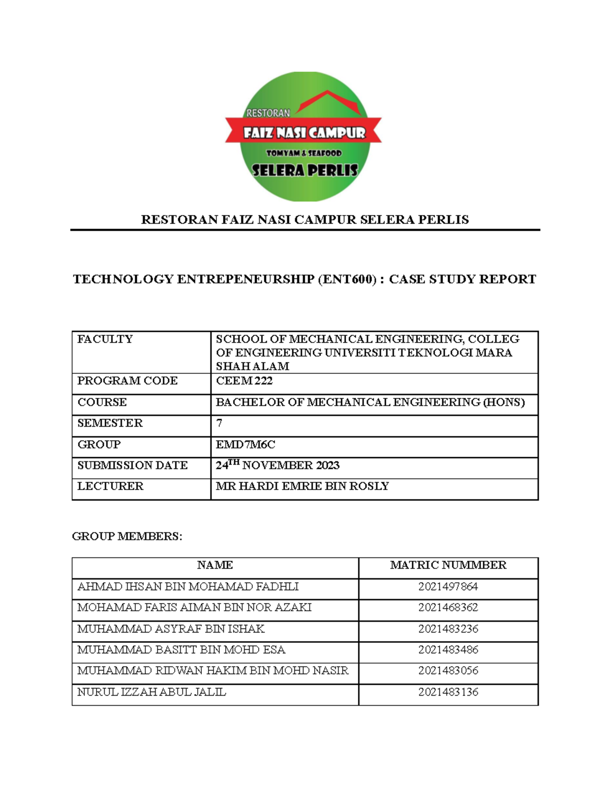 CASE Study ENT600 Restoran FAIZ NASI Campur - RESTORAN FAIZ NASI CAMPUR ...