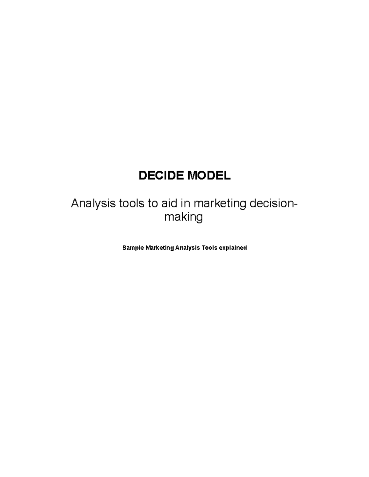 Decide Model and Marketing Tools - DECIDE MODEL Analysis tools to aid ...