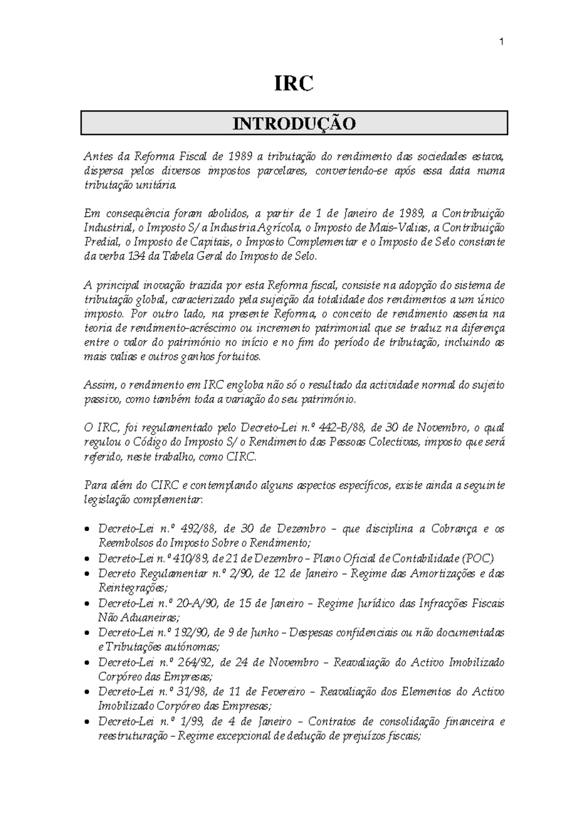 Modelo 22 - Quadro 1 a 3 -2006 - IRC INTRODUÇÃO Antes da Reforma Fiscal ...