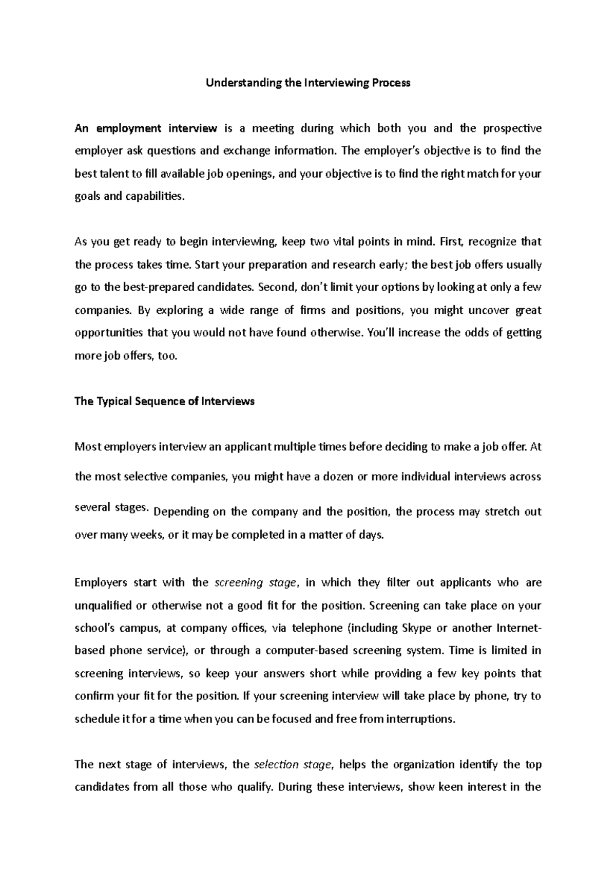 Understanding the Interviewing Process - The employer’s objective is to ...