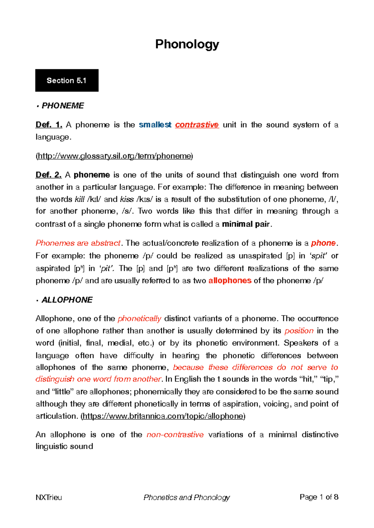 Week 9. Phonology. Students - Phonology • PHONEME Def. 1. A phoneme is ...