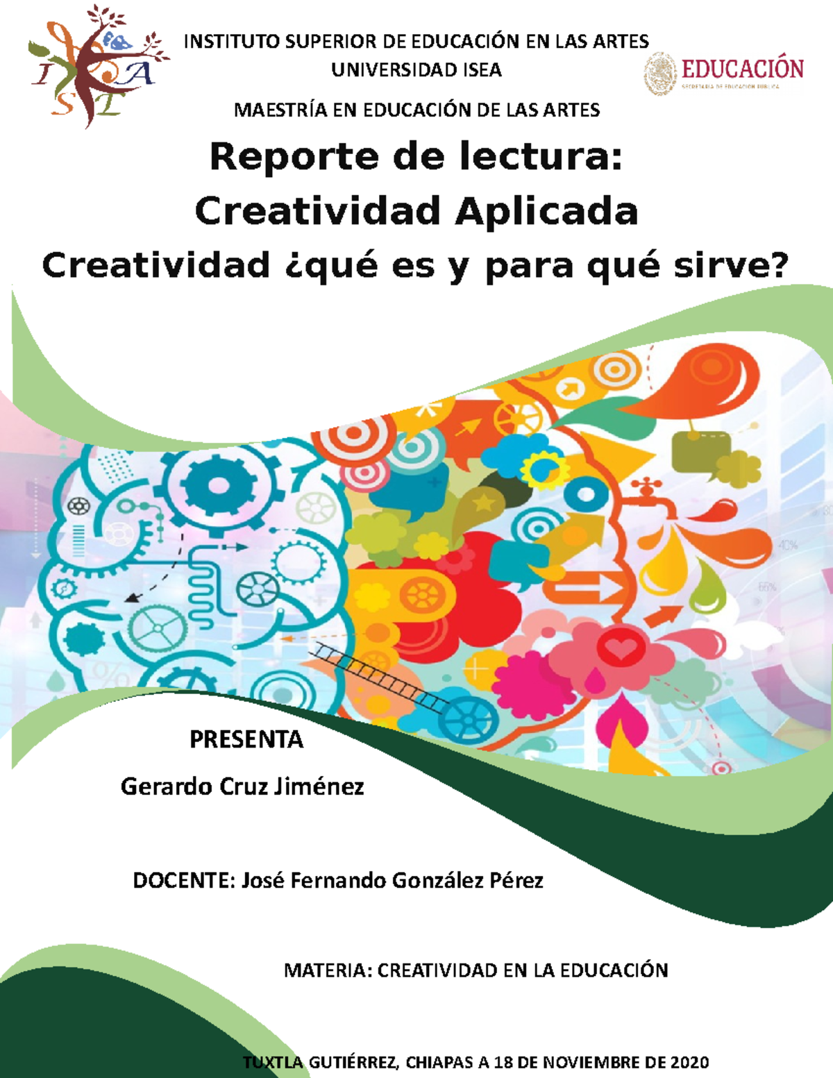 Reporte de lectura 1 creatividad, qué es y para qué sirve - Reporte de ...
