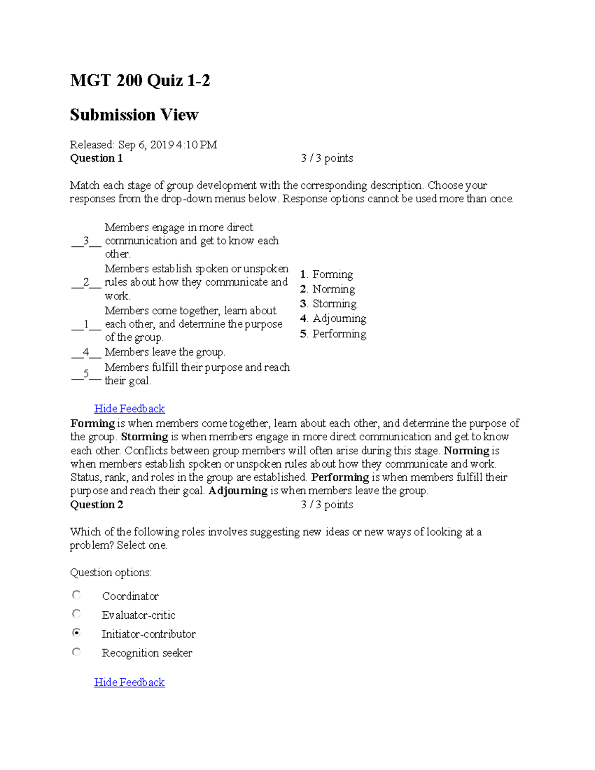 Quiz 1-2 - Quiz 1-2 - MGT 200 Quiz 1- Submission View Released: Sep 6, 2019 4:10 PM Question 1 3 ...