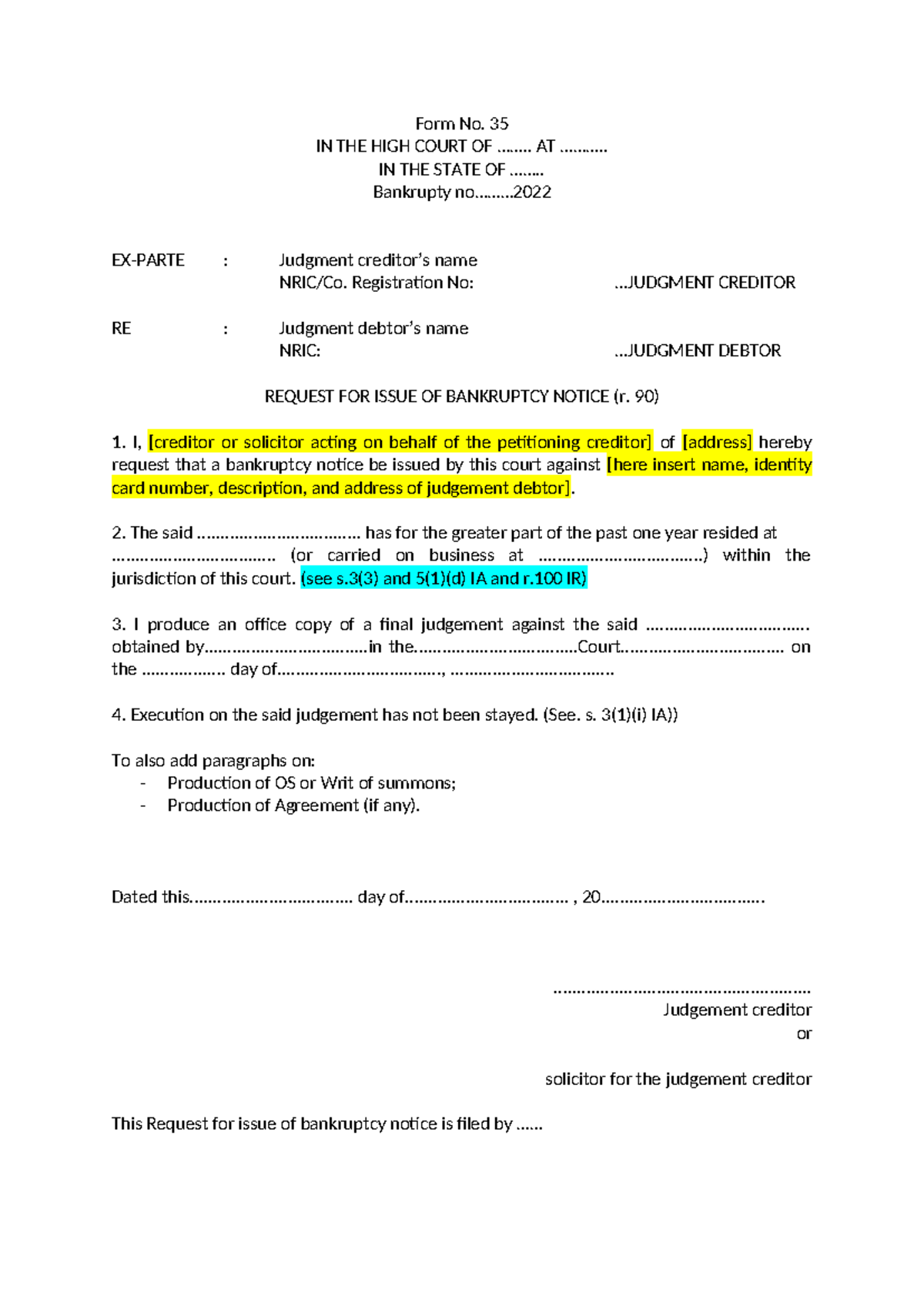 Request for issue of BN - Form No. 35 IN THE HIGH COURT OF ........ AT ...