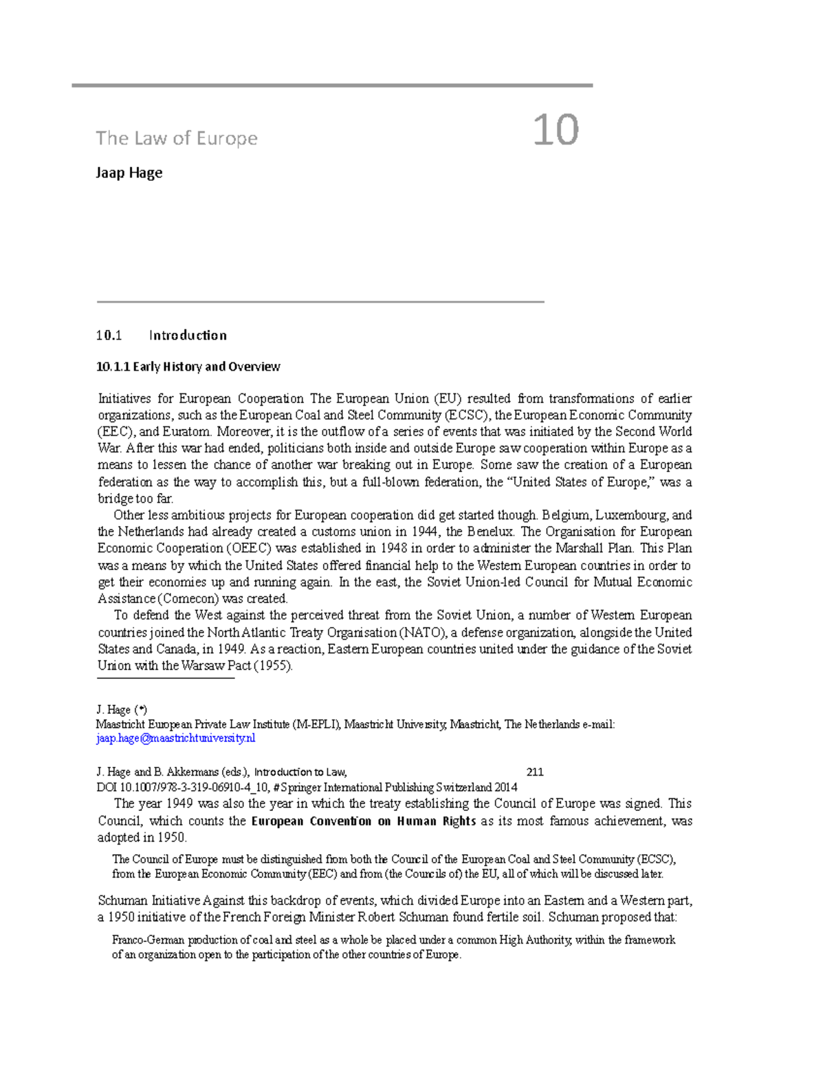 The Law of Europe - 1 Early History and Overview Initiatives for ...