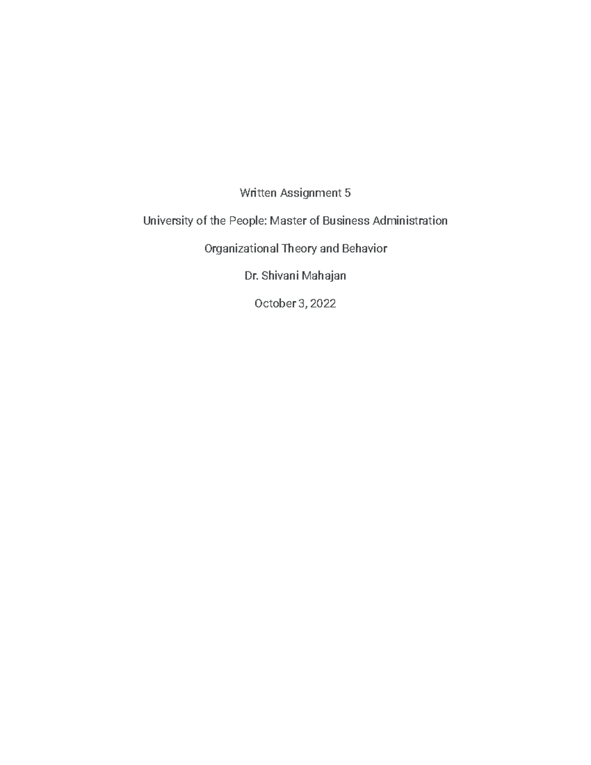 BUS 5113 Unit 5 Written Assignment - Written Assignment 5 University of the People: Master of ...