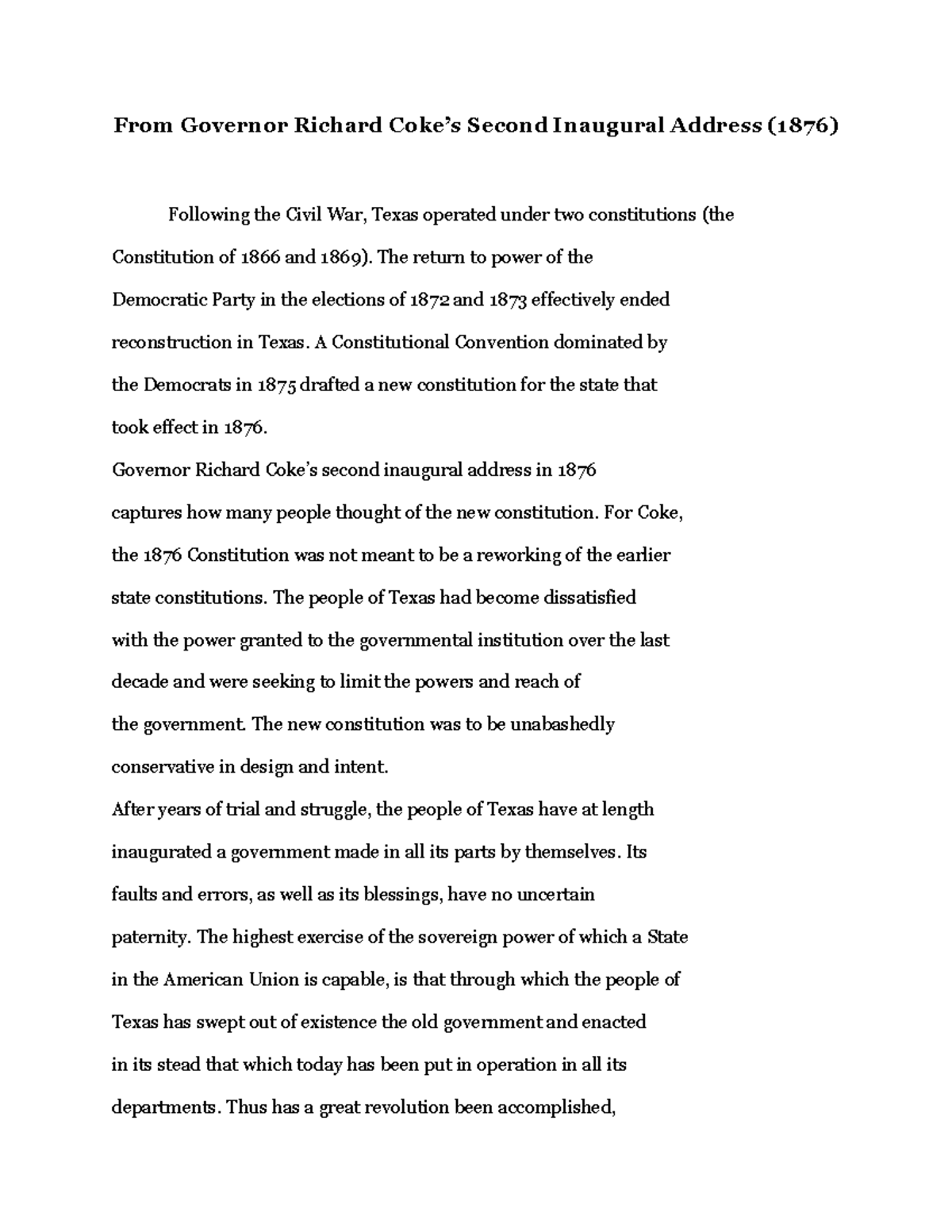 From Governor Richard Coke’s Second Inaugural Address (1876) - The ...