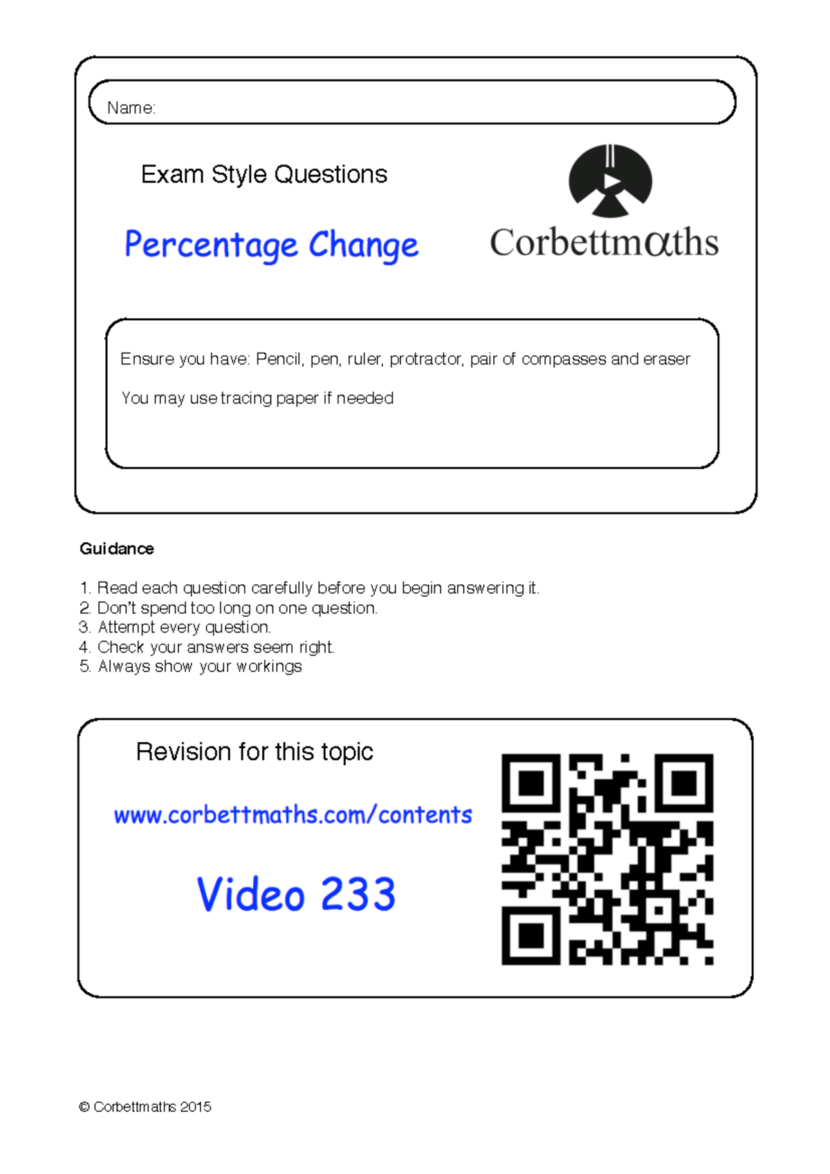 Percentage-change-pdf - Name: Exam Style Questions Ensure you have ...