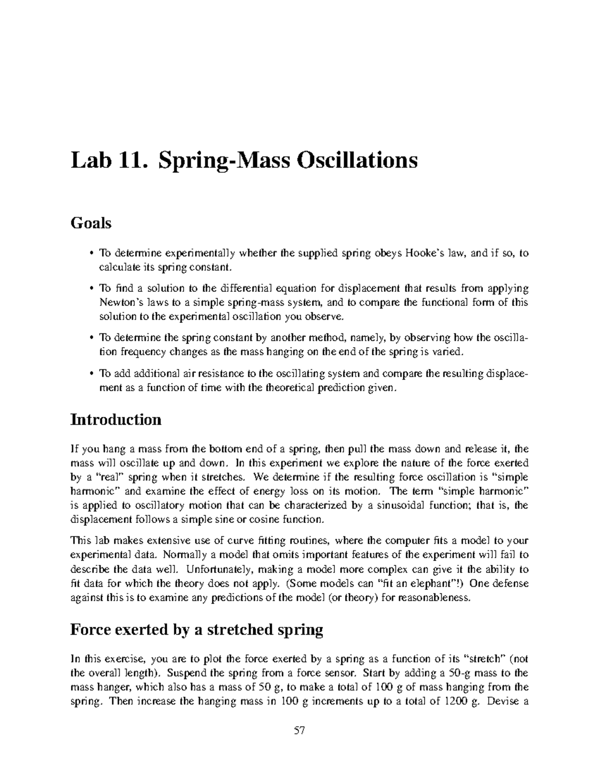 201 Spring Mass Oscillations - Lab 11. Spring-Mass Oscillations Goals ...