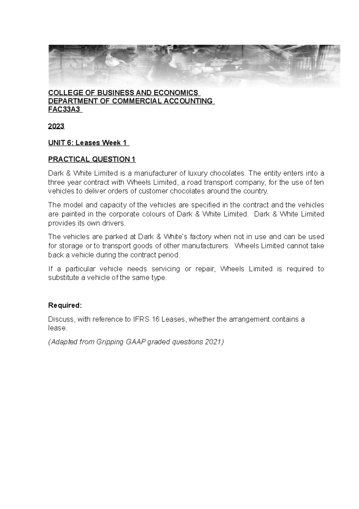 Practical question Week 1 - COLLEGE OF BUSINESS AND ECONOMICS ...