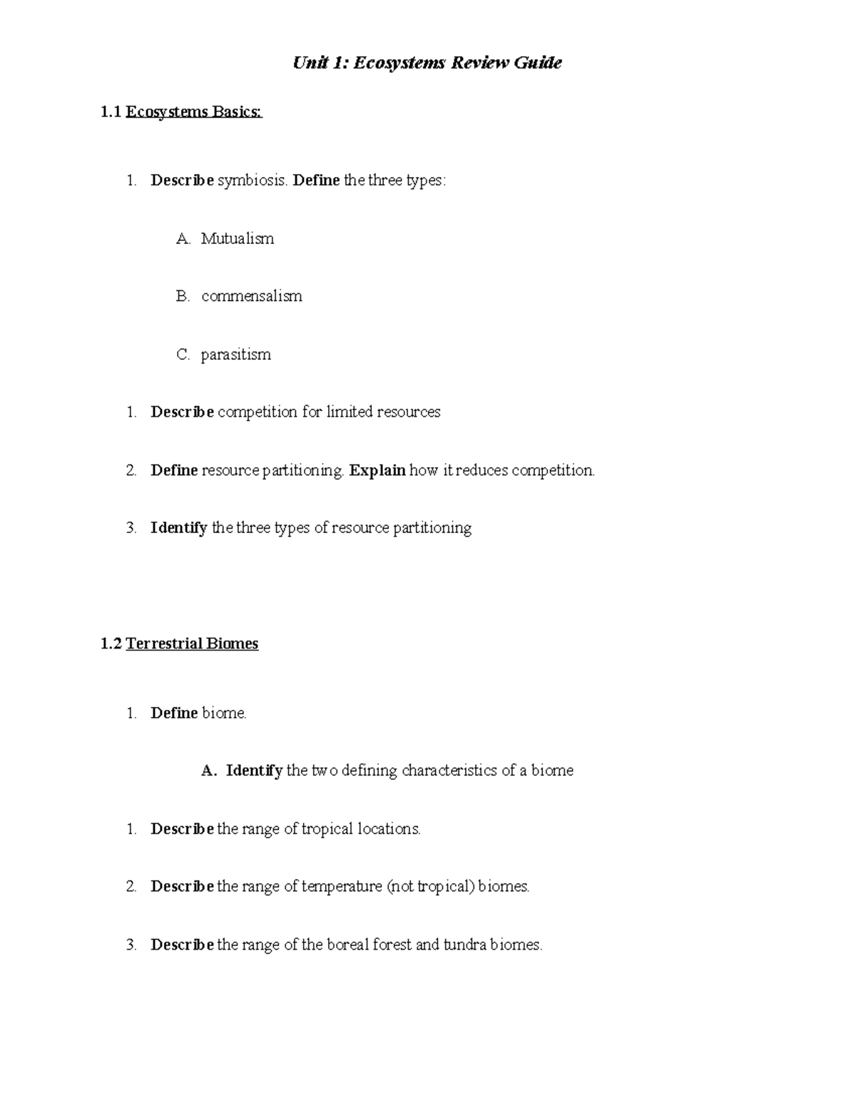 Unit 1 Review- ecosystems - 1 Ecosystems Basics: 1. Describe symbiosis ...