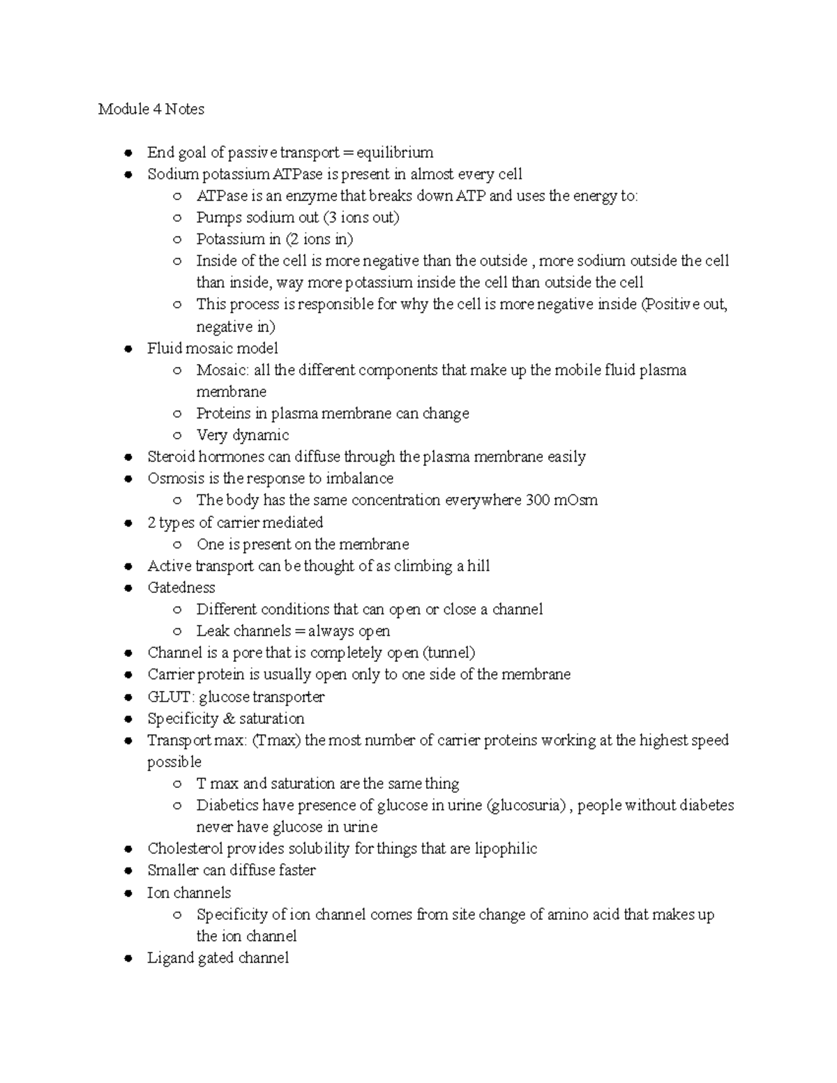 Module 4 Notes - Module 4 Notes End goal of passive transport ...