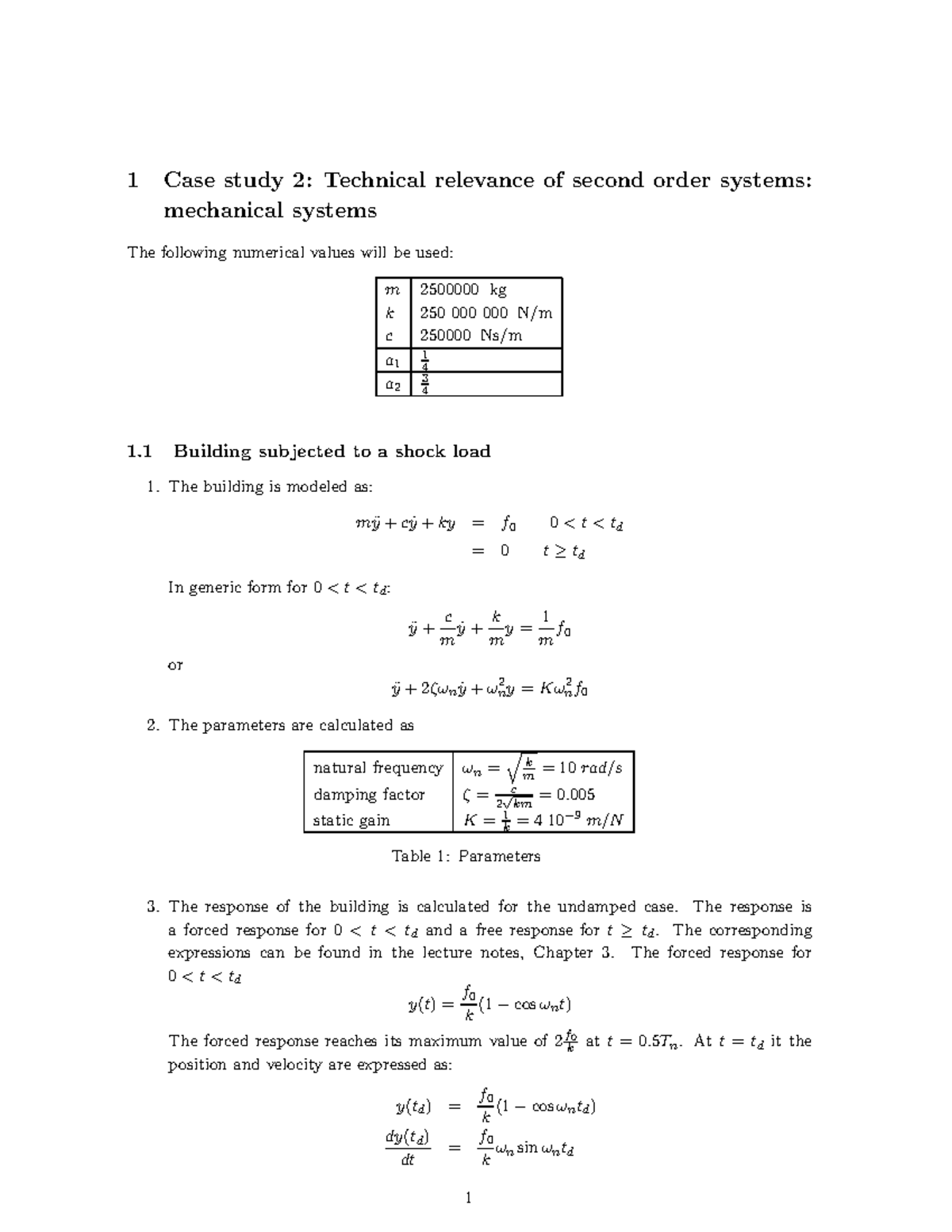 Case 2 - Second order systems SOLUTION - 1 Case study 2: Technical ...