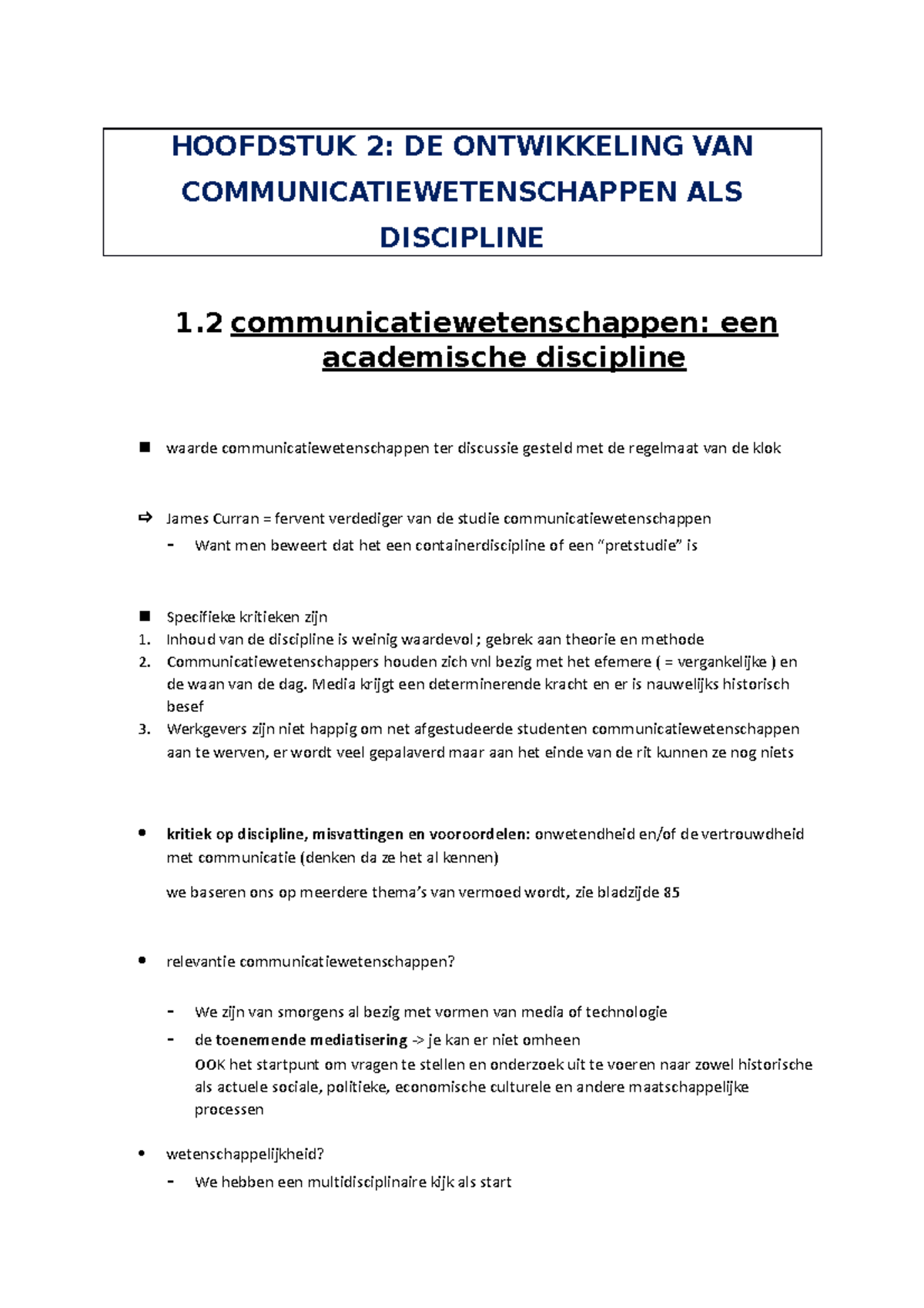 Hoofdstuk 2 - Uitgebreide samenvatting van eerste bachelor communicatiewetenschappen - HOOFDSTUK ...