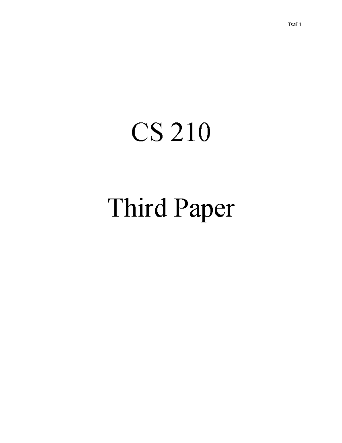 CS 210 Third paper - Example for future students - CS 210 Third Paper ...